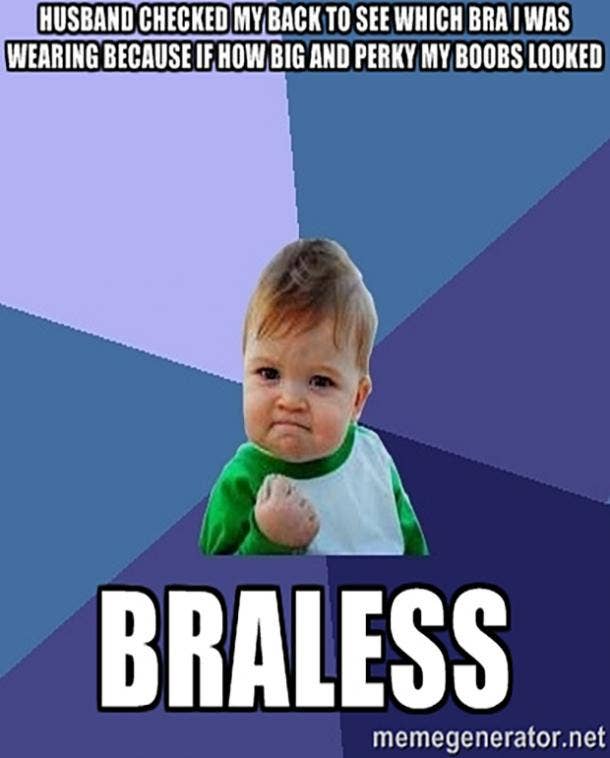 13 Bra Memes That Prove Your Boobs Want To Be Free Yourtango